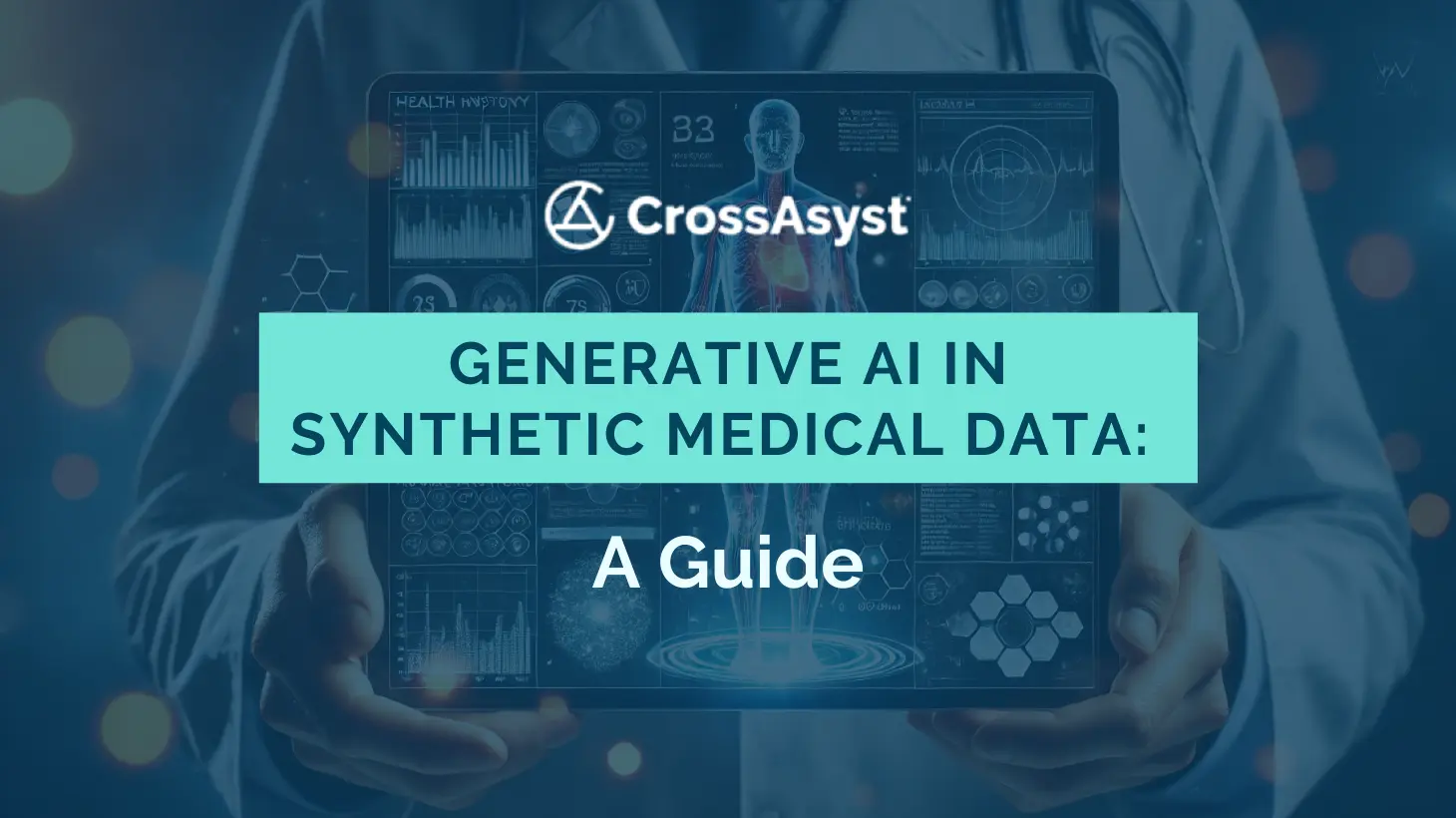 Generative AI in Synthetic Medical Data: A Guide